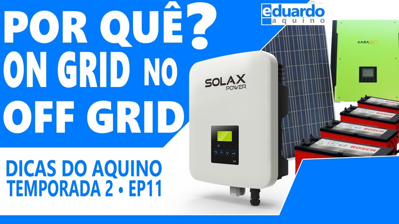 On Grid no Off Grid: Teoria e o Por quê Fazer Esta Ligação? - YouTube