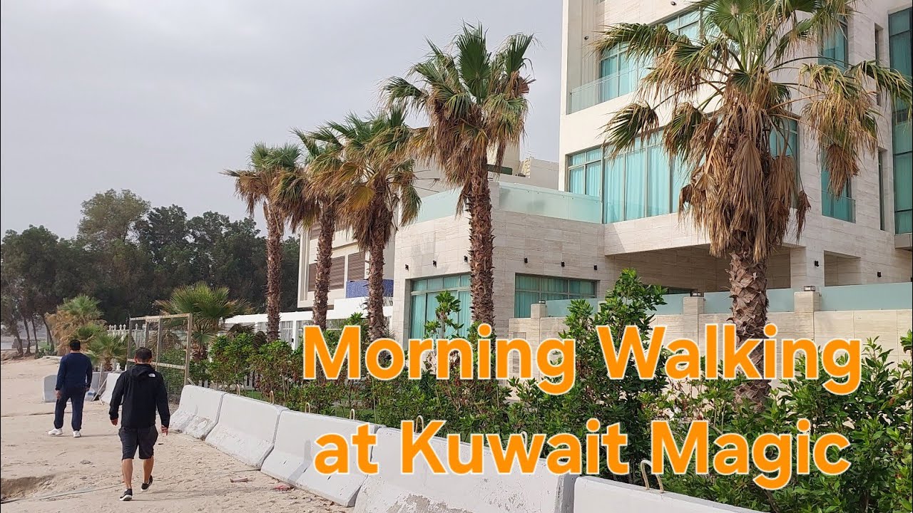 Morning Walking at Kuwait Magic Seaside.... - YouTube