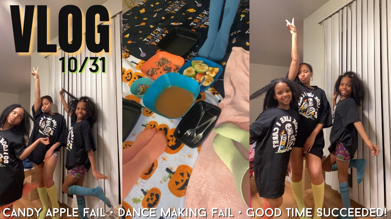 VLOG: Memories created 10/31 + Making a dance FAIL + Candy apple FAIL ...