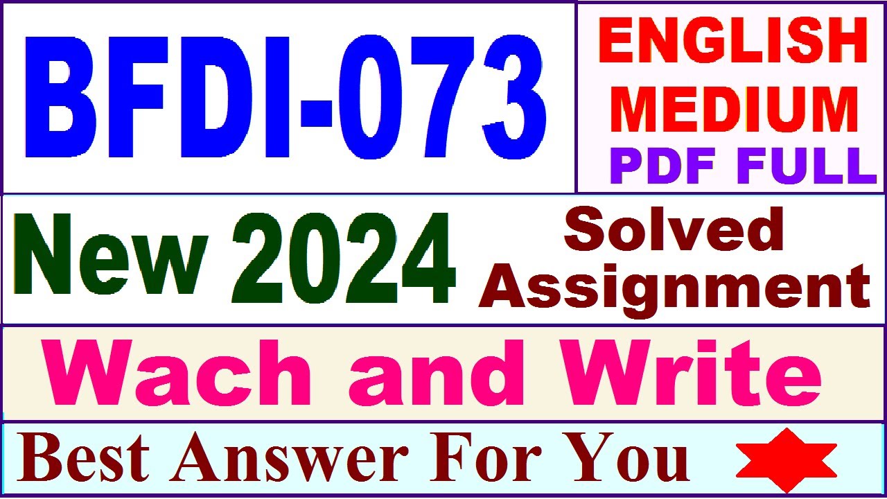 BFDI 073 solved assignment 2024 in english / bfdi 073 solved assignment ...