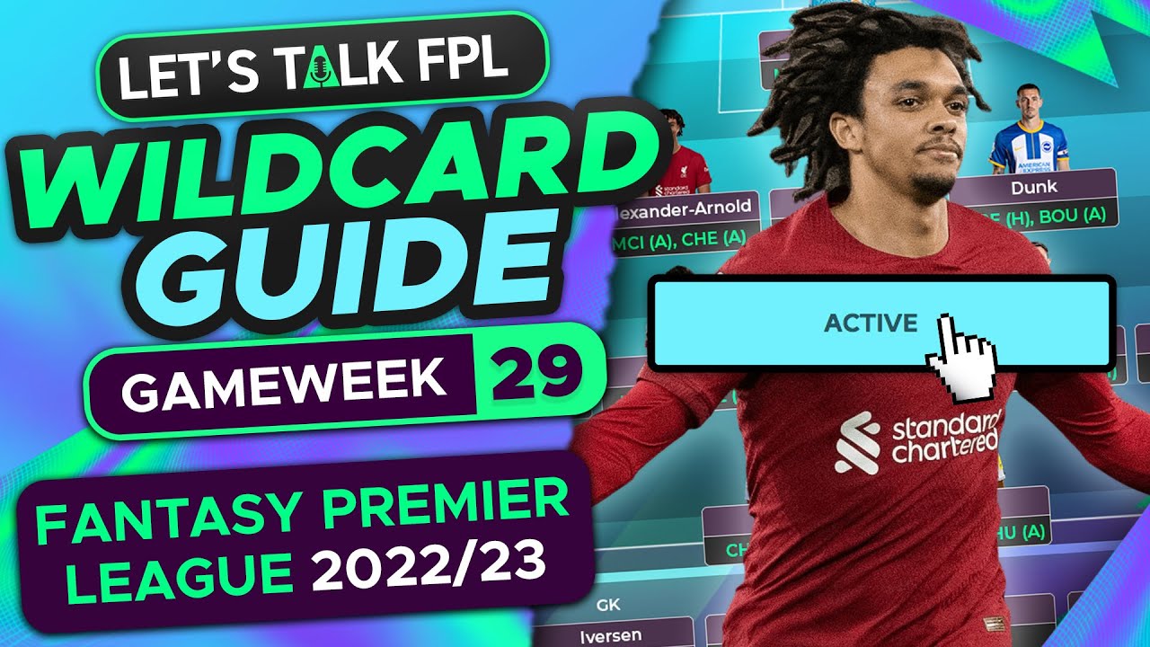 FPL DOUBLE GAMEWEEK 29 WILDCARD GUIDE | Fantasy Premier League Tips ...