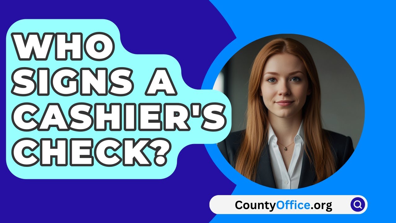 Who Signs A Cashier's Check? - CountyOffice.org - YouTube