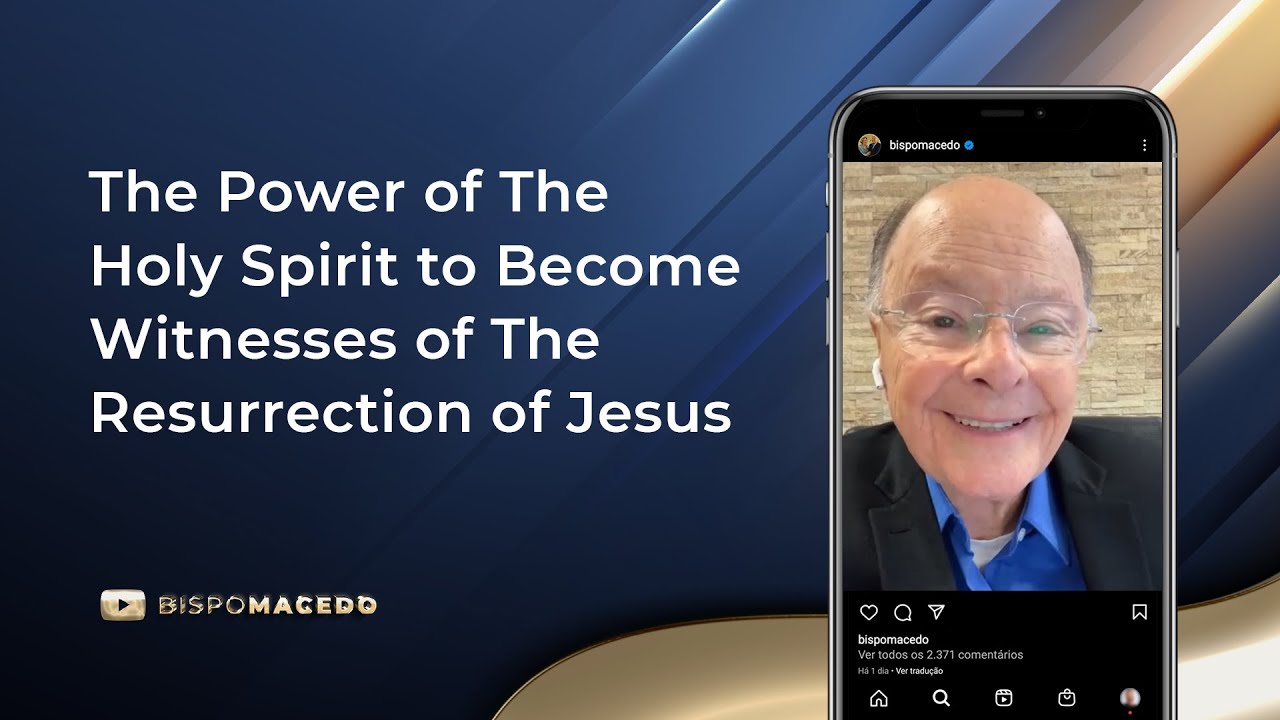 The Power of The Holy Spirit to Become Witnesses of The Resurrection of ...