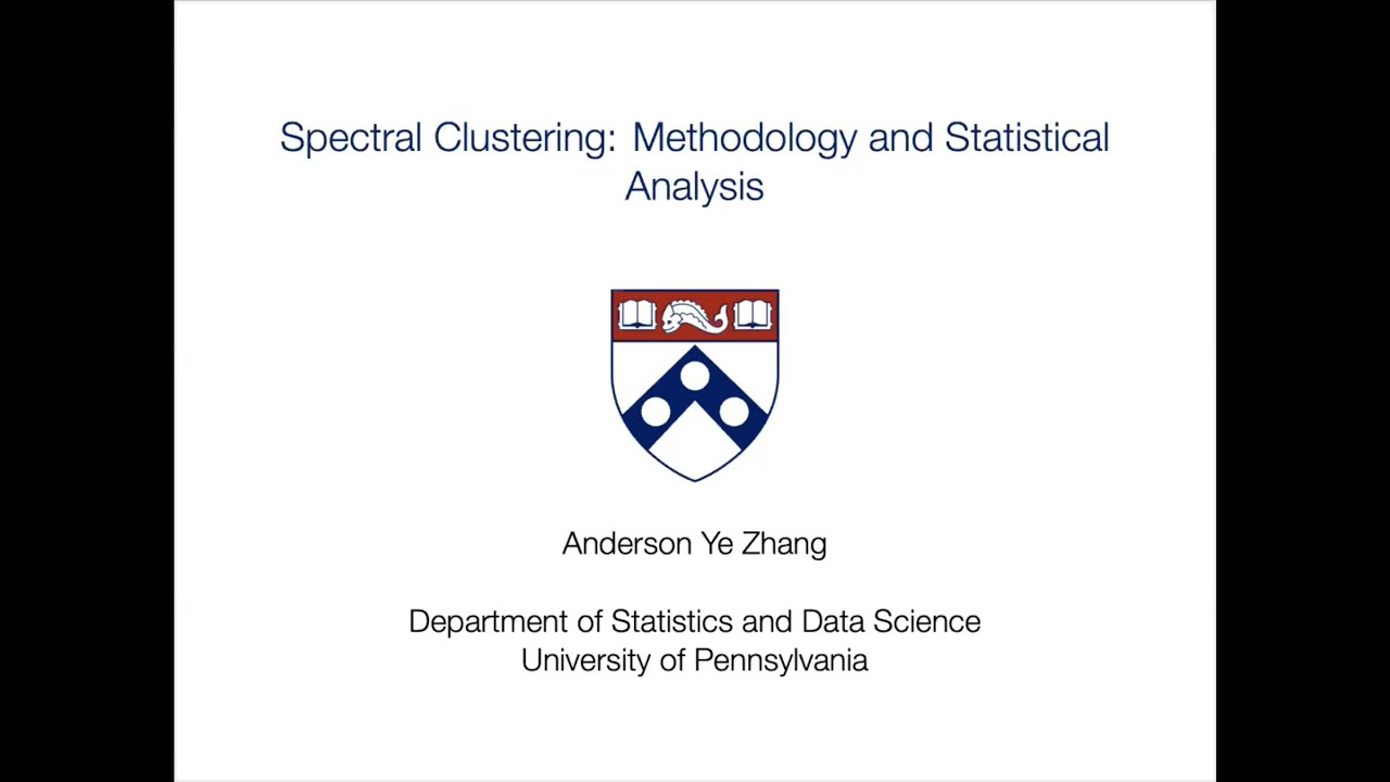Anderson Ye Zhang: Spectral Clustering - YouTube