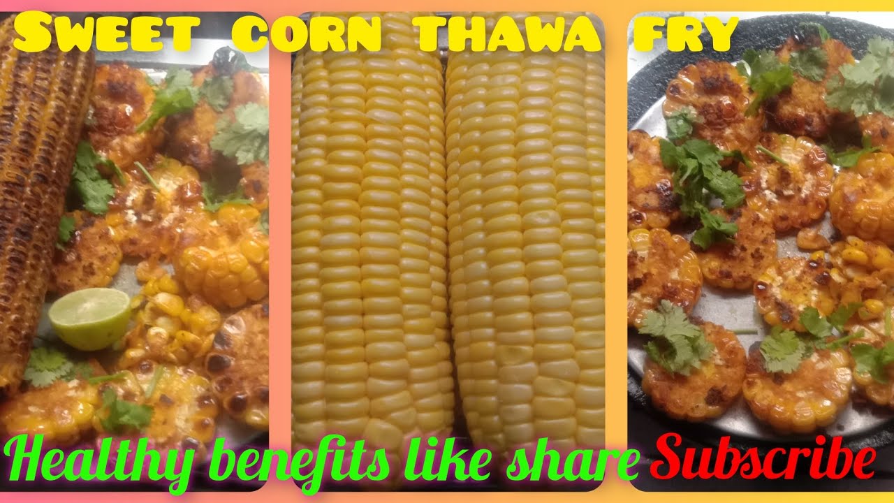 sweet corn 🌽🌽🌽.thawa.fry.. ஸ்வீட் கான். மக்காச்சோளம் தவா.fry. ramajayam ...