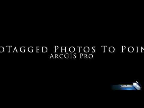 GeoTagged Photos To Points in ArcGIS Pro - YouTube
