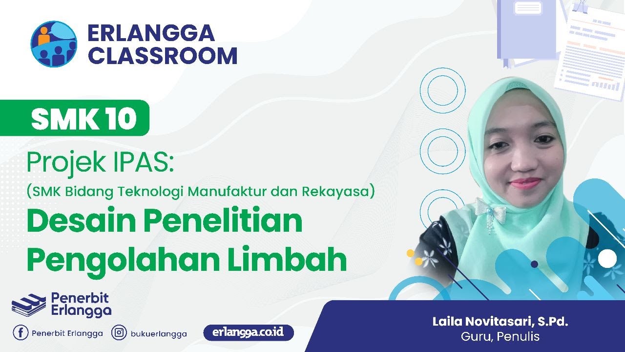 Erlangga Classroom | SMK Kls 10 Projek IPAS "Desain Penelitian ...
