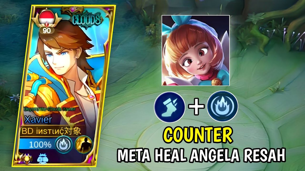 HOW TO COUNTER META HEAL ANGELA SOLO RANKED WITH XAVIER | XAVIER BEYOND ...