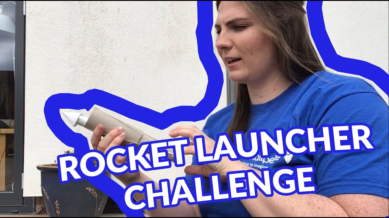 Engineering@Home – Challenge 6: The Rocket Launcher Challenge - YouTube