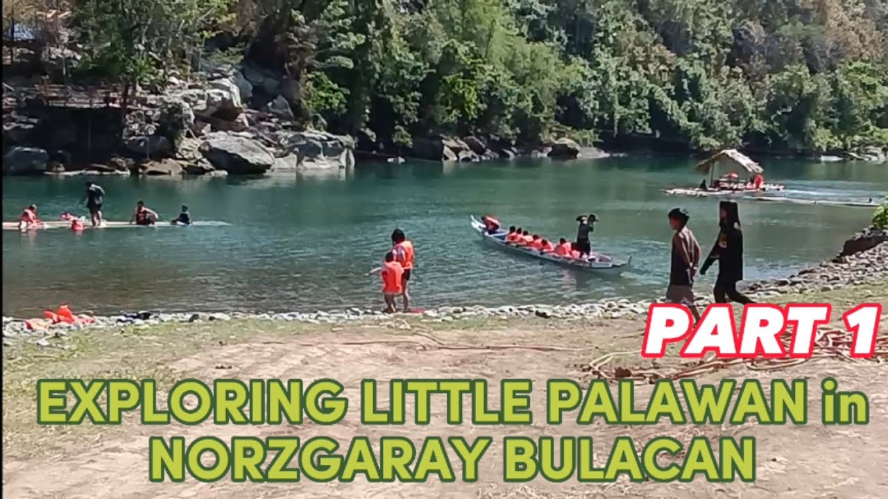 Part 1-Exploring Little Palawan in Brgy. Banahaw, San Mateo, Norzagaray ...