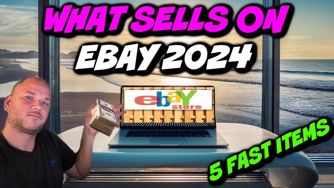 The Most sold items on Ebay for Profit in 2024 - YouTube