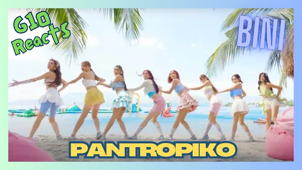 WE react to BINI’s ‘Pantropiko’ Music Video – SUMMER VIBES!! | REACTION ...