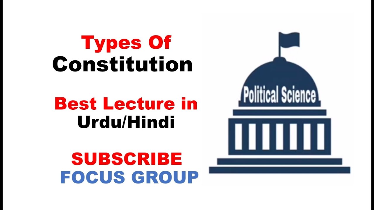 What is Constitution? || Types of Constitution || Political Science ...