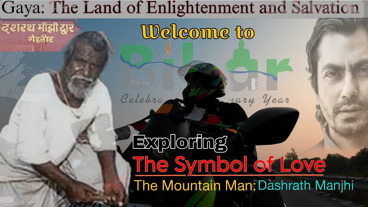 The Mountain Man | Gehlor Ghati Gaya Bihar Vlog | बिहार के इस शाहजहां ...