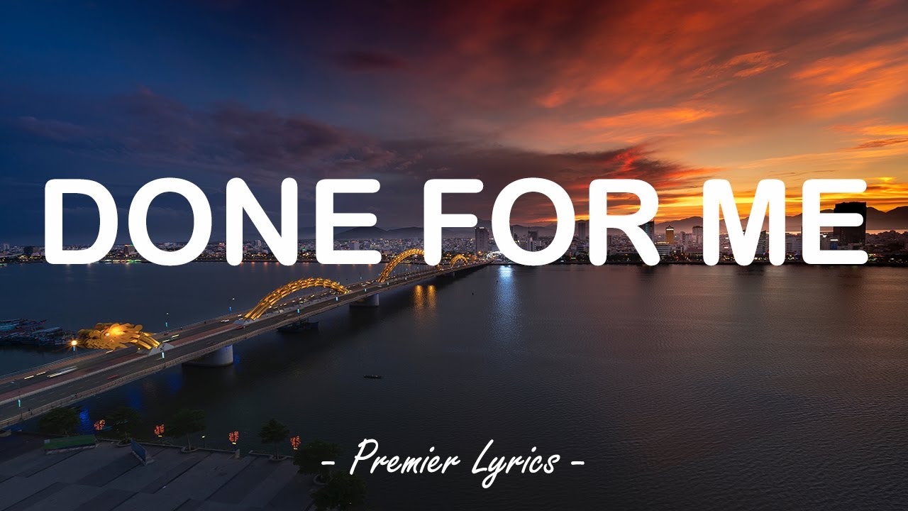 Done For Me - Charlie Puth feat. Kehlani (Lyrics) 🎶 - YouTube