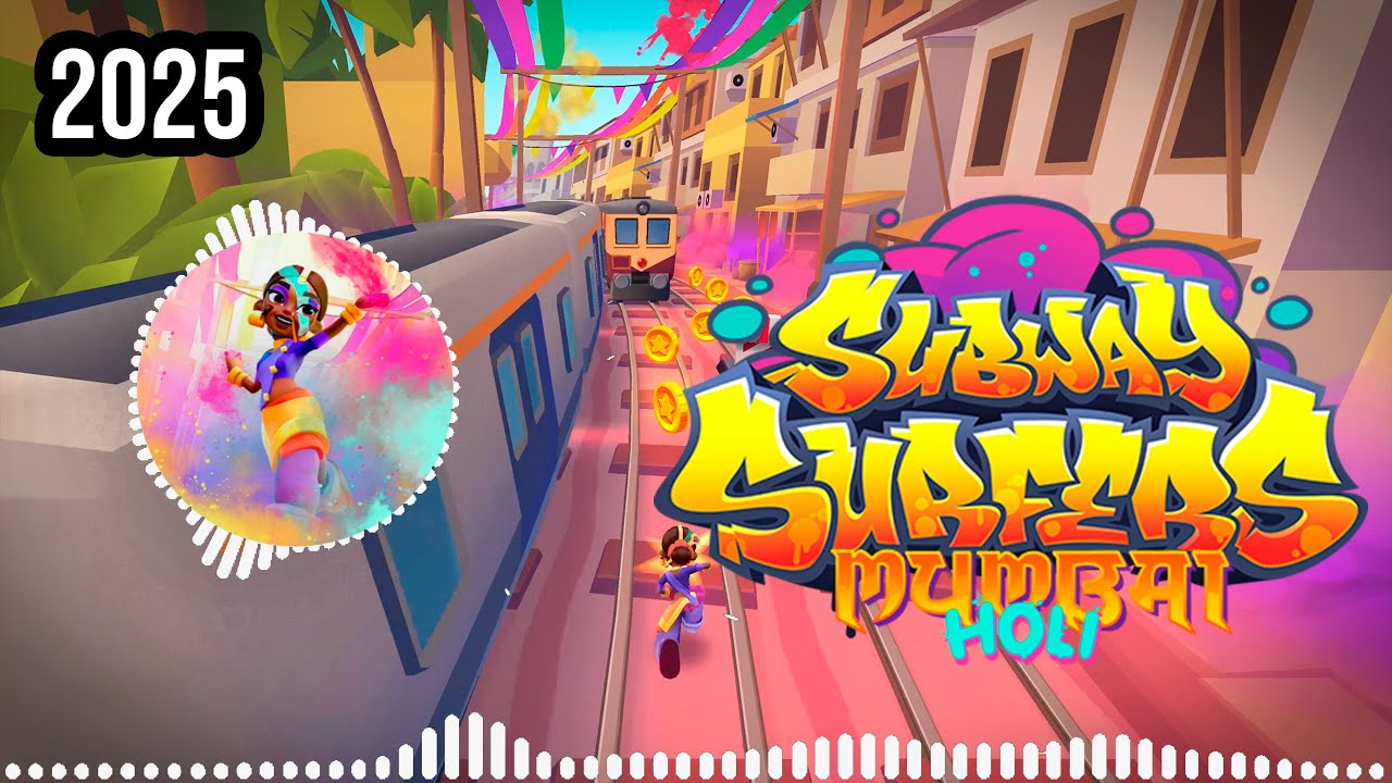 SUBWAY SURFERS COLORS (MUMBAI HOLI) | FULL THEME SONG OFFICIAL HD - YouTube