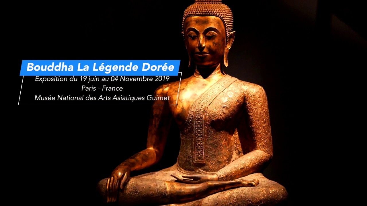 Bouddha la légend dorée, exposition au Musée Guimet - YouTube