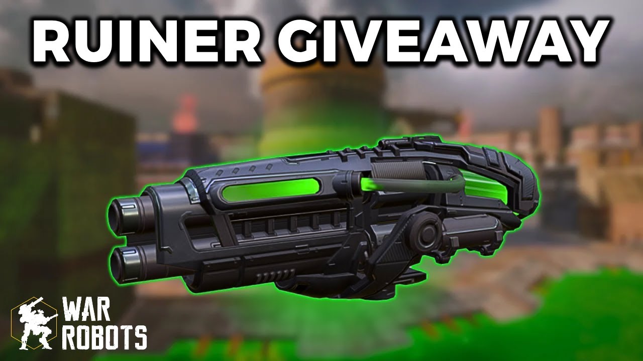 Sorteio Nova Arma de Titan Ruiner | Ruiner Giveaway - War Robots # ...