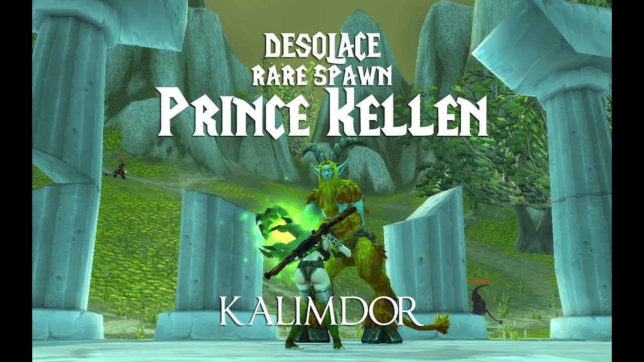 Desolace Rare Spawns - Prince Kellen - World of Warcraft (WoW) - YouTube