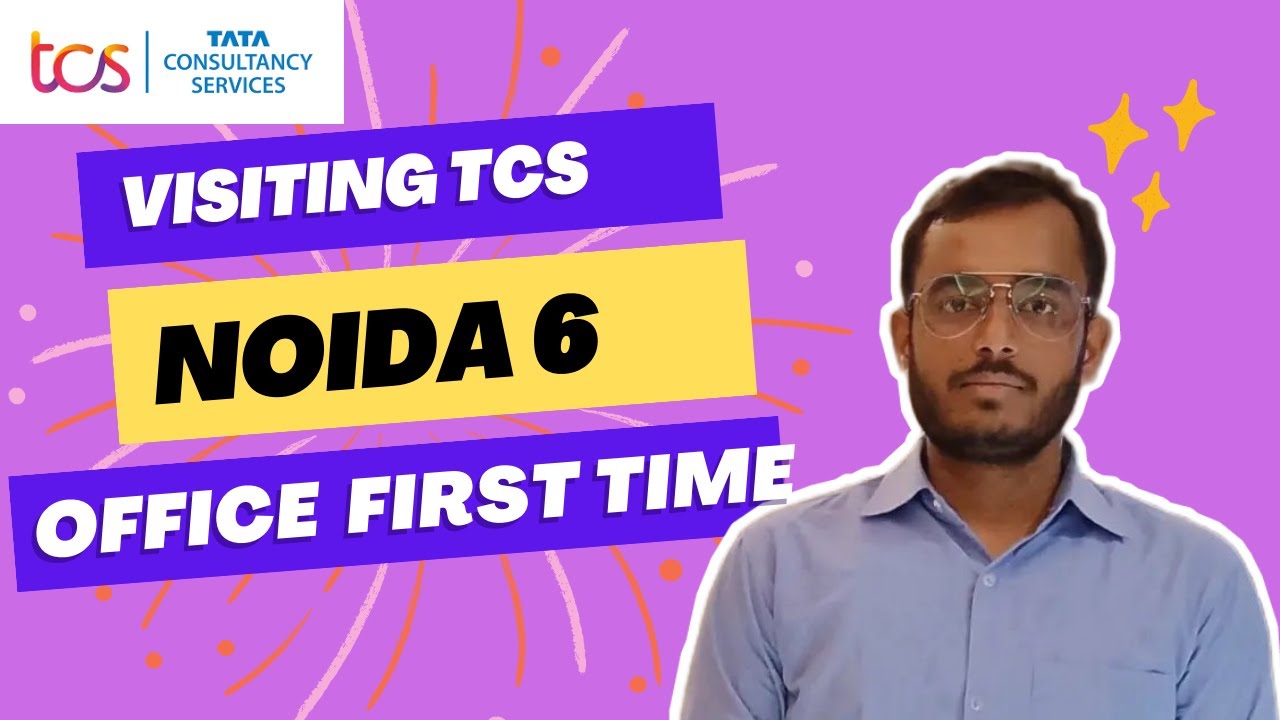 First day at TCS office| Visiting office for this first time | TCS ...