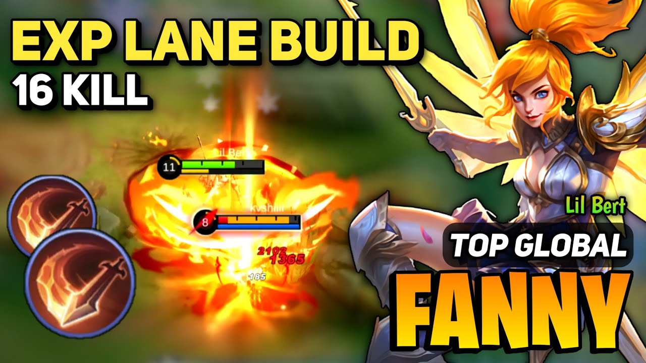 Fanny Best Build Exp Lane [ Fanny Top Global Gameplay ] By Lil Bert ...