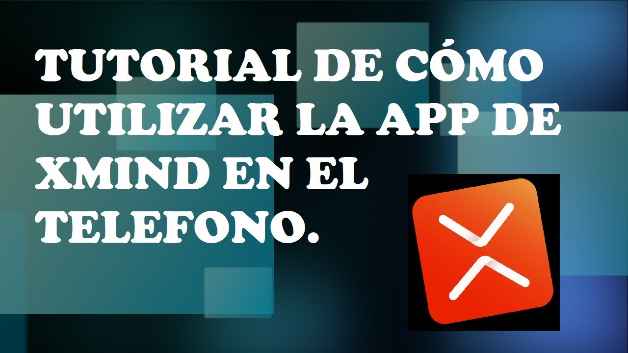 Tutorial para conocer cómo se utiliza la app de Xmind. - YouTube