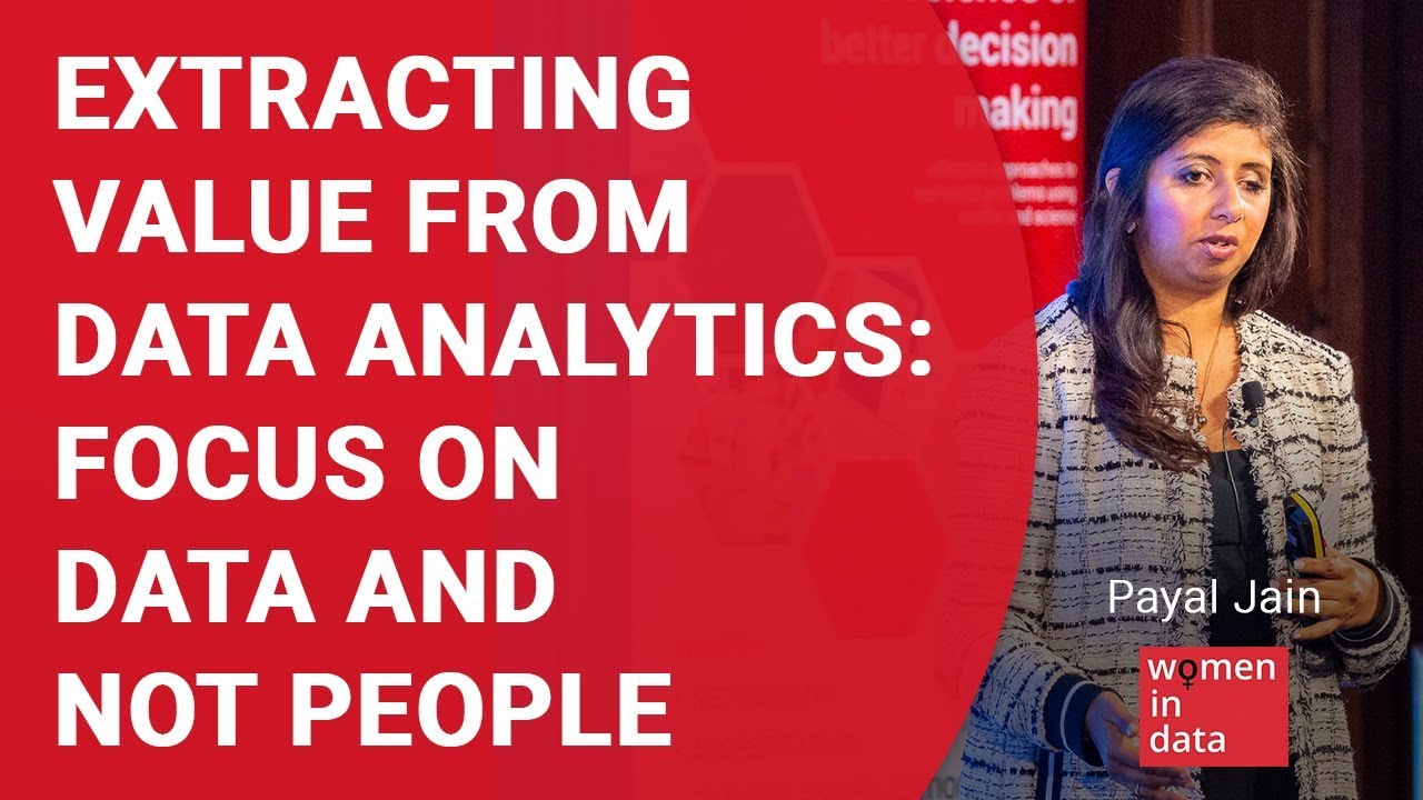 Extracting Value from Data Analytics: Focus on People, not Data - YouTube