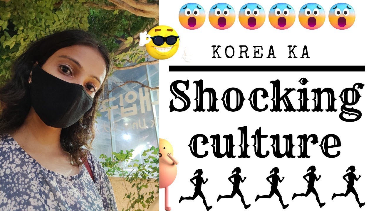 Shocking culture of South Korea/different culture - YouTube
