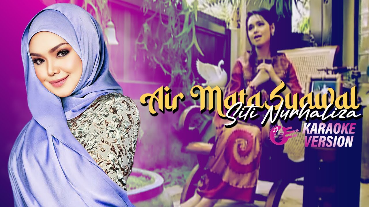 Karaoke MV - Air Mata Syawal - Siti Nurhaliza (Official Music Video Karaoke) - YouTube