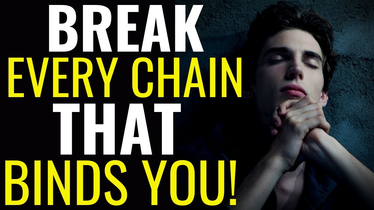 ( ALL NIGHT PRAYER ) BREAK EVERY CHAIN THAT BINDS YOU || RECEIVE YOUR ...