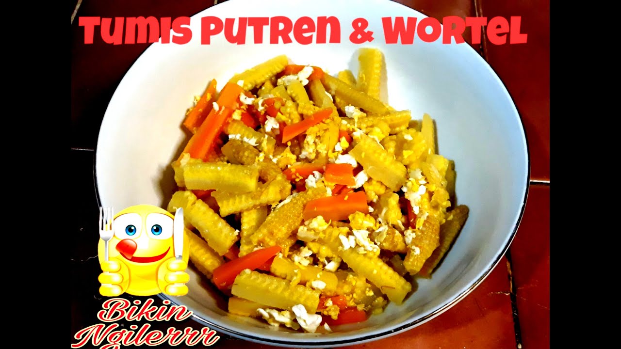 Tumis Putren wortel - YouTube