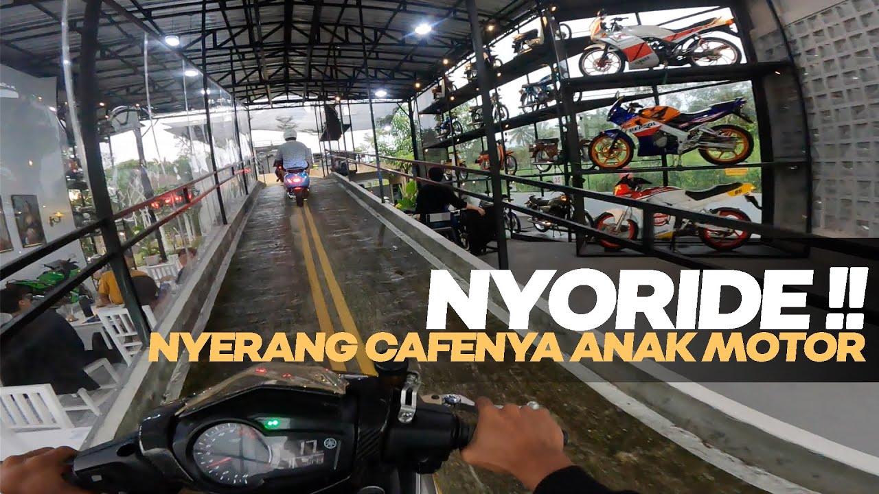 NYORIDE !! Nyerang Montero Cafe , Kalian Wajib Kesini - YouTube