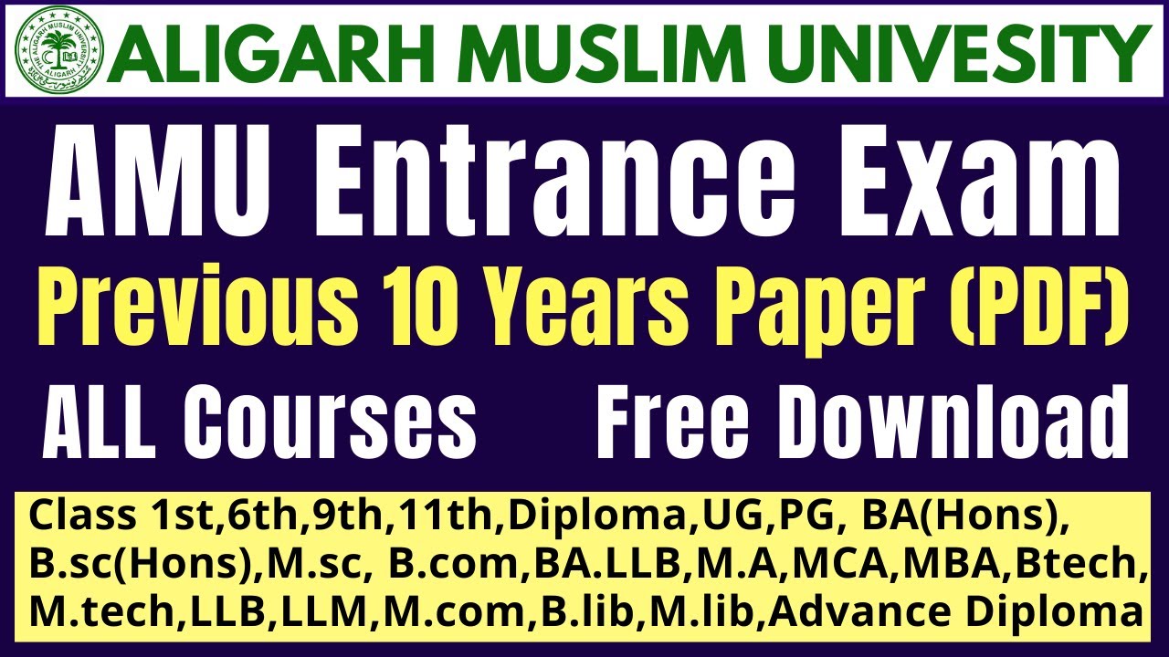 AMU Entrance Exam Previous 10 Years Paper (PDF)| All Subjects | Free ...