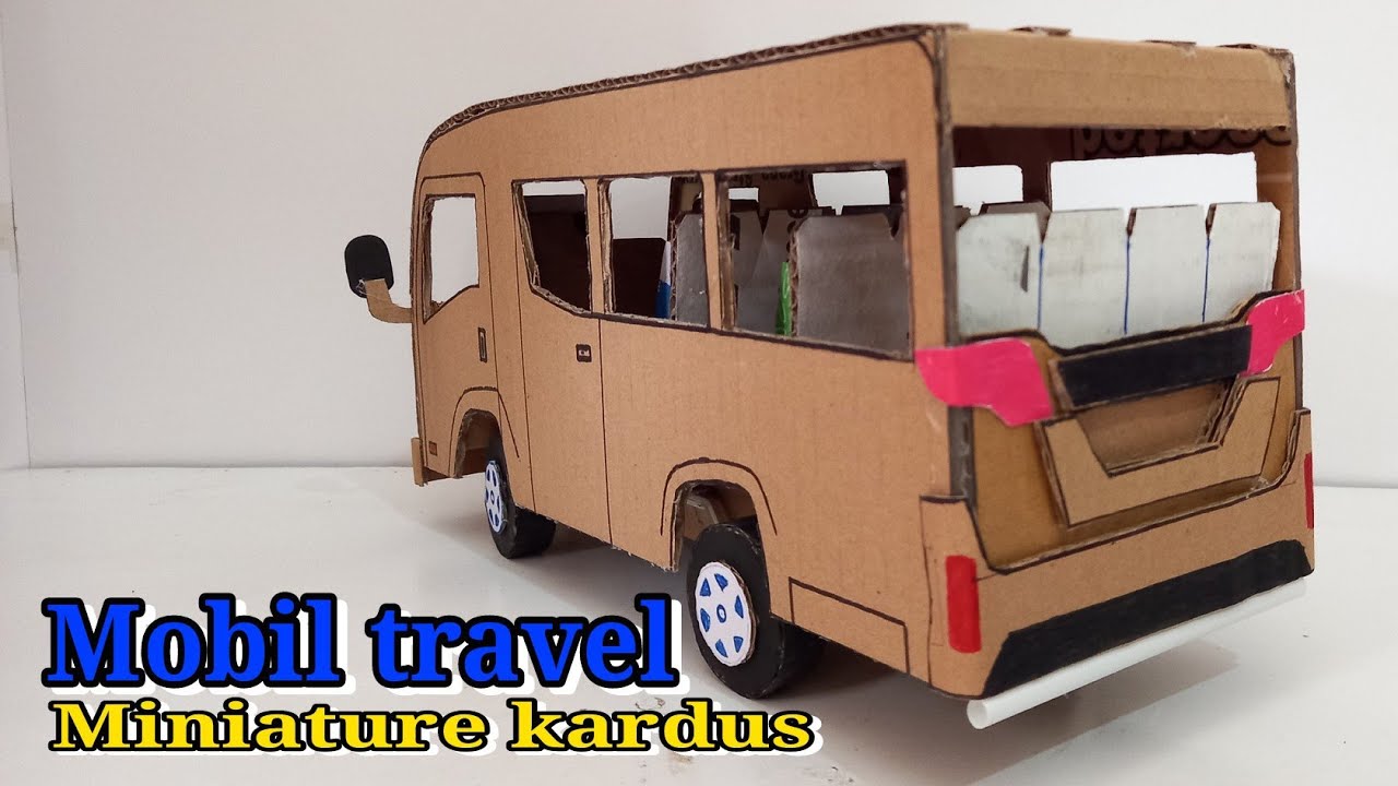 cara Membuat miniatur mobil travel "micro bus" - YouTube