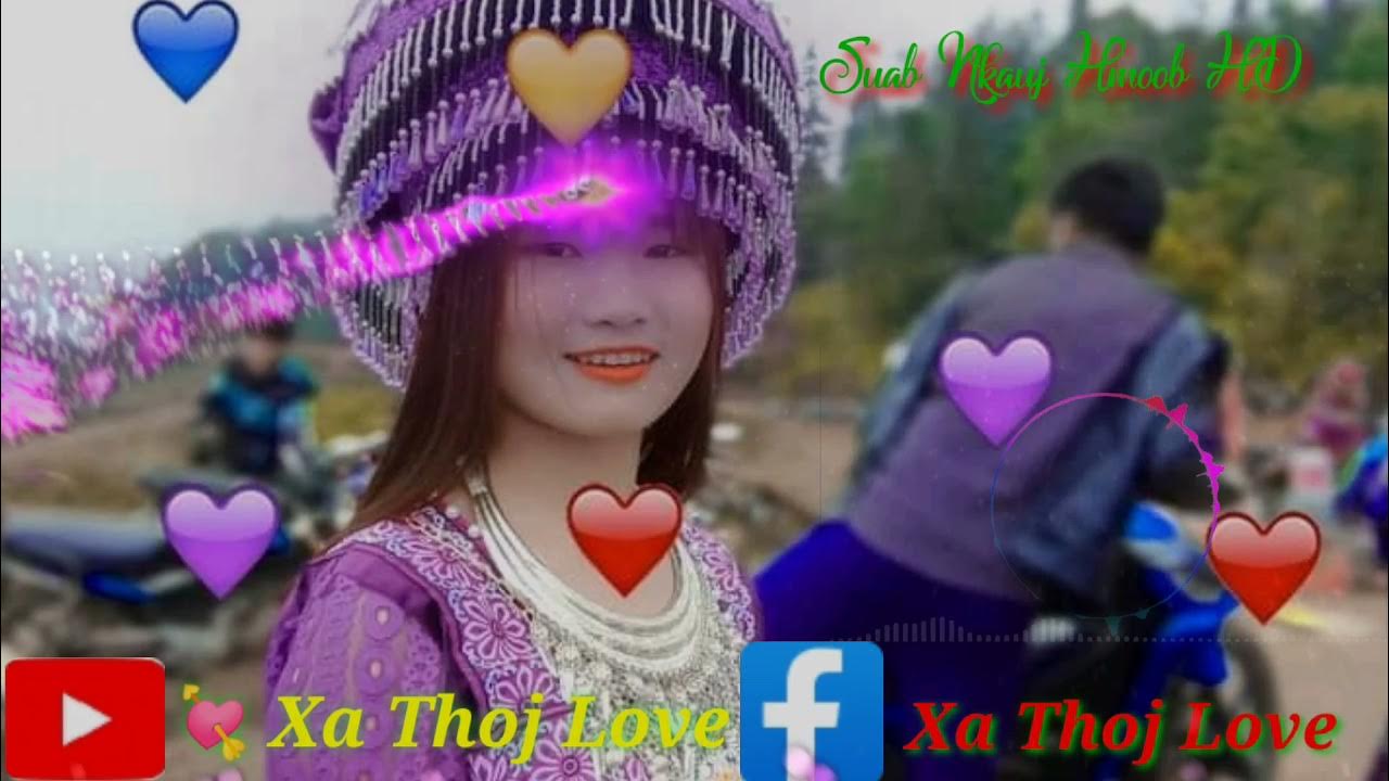 Tsis hlub cas tsis qhia thaum ntxov nkauj kho siab Remix ... - YouTube