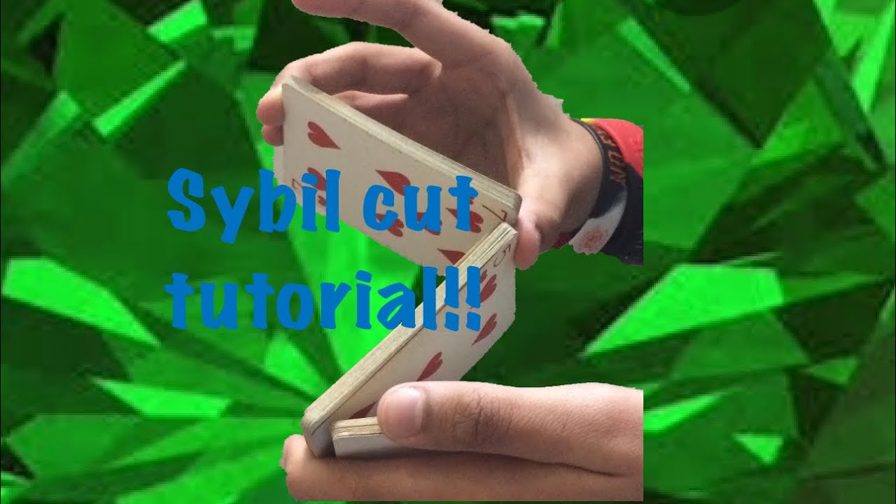 SYBIL CUT TUTORIAL!!| Super easy insane cardistry trick!!!!!!! - YouTube