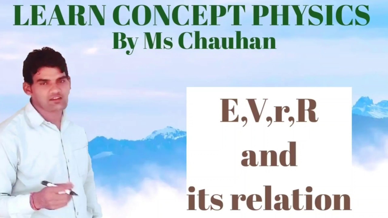 Emf and terminal voltage || internal resistance || relation between E,V ...