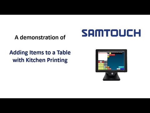 Samtouch Table Registration with Kitchen Printing - YouTube