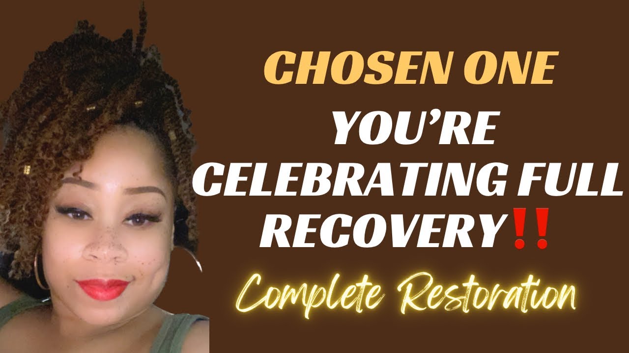 YOU’RE CELEBRATING FULL RECOVERY ‼️ COMPLETE RESTORATION ‼️ - YouTube