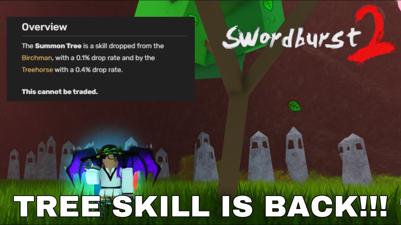 TREE SKILL IS BACK! GO GET IT!! | Roblox | [Swordburst 2 Update] - YouTube