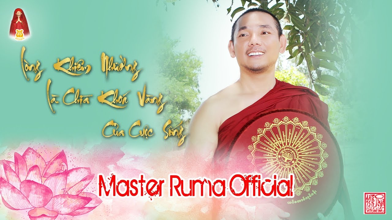 [Master Ruma Official] Lòng Khiêm Nhường Là Chìa Khoá Vàng Của Cuộc ...