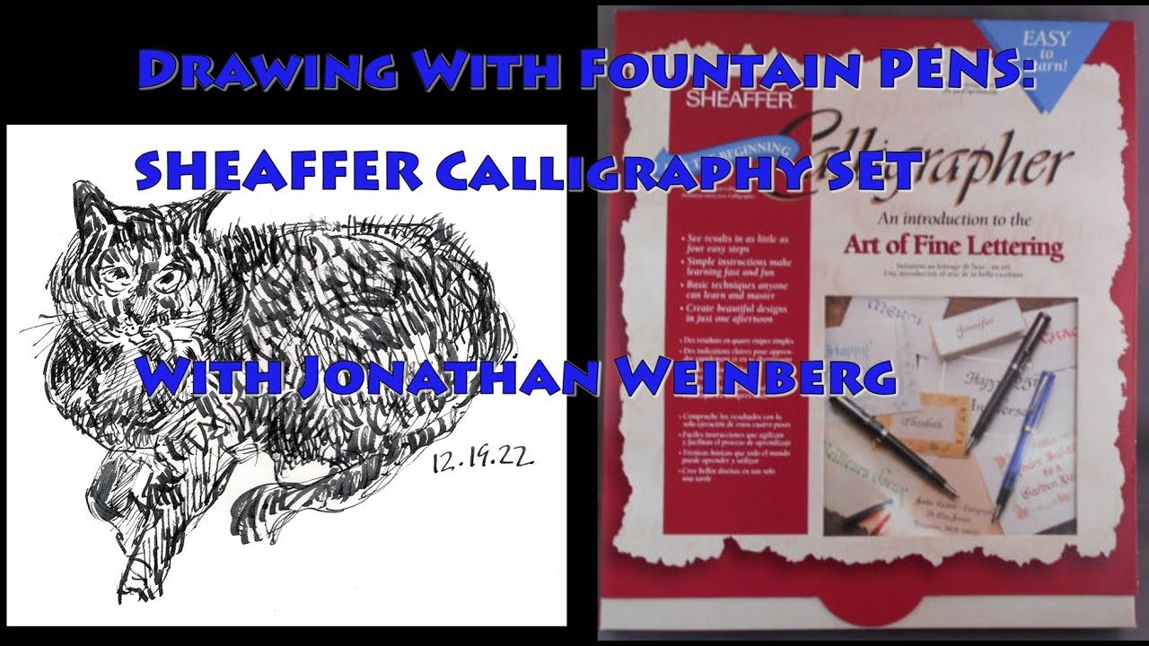 Drawing with Fountain Pens: Sheaffer Calligraphy Set with No Nonsense ...