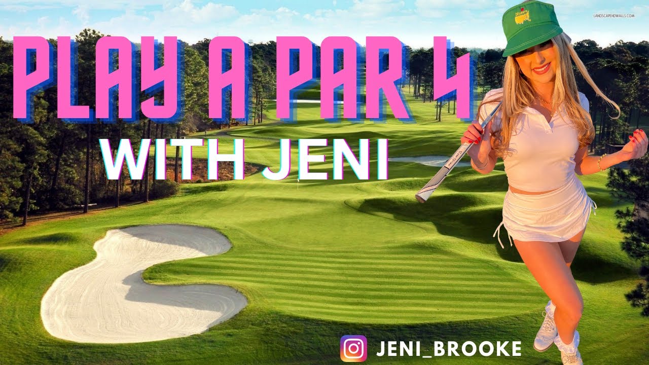 Jeni Brooke - Play A Par 4 With Jeni - YouTube