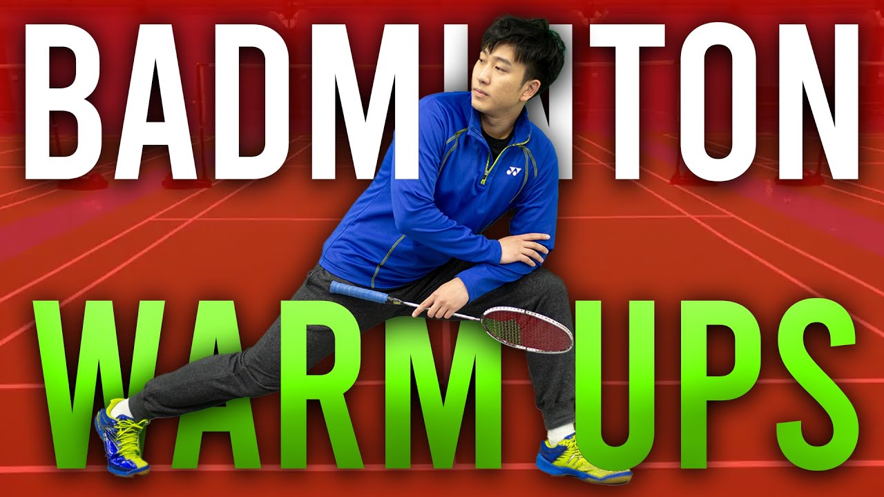 Essential Badminton Warm Up Guide - YouTube