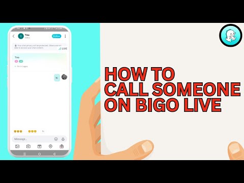 How to Call Someone On Bigo Live
