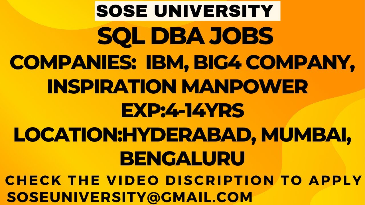 SQL DBA JOB OPENINGS FOR IBM, Big4 Company, INSPIRATION MANPOWER - YouTube