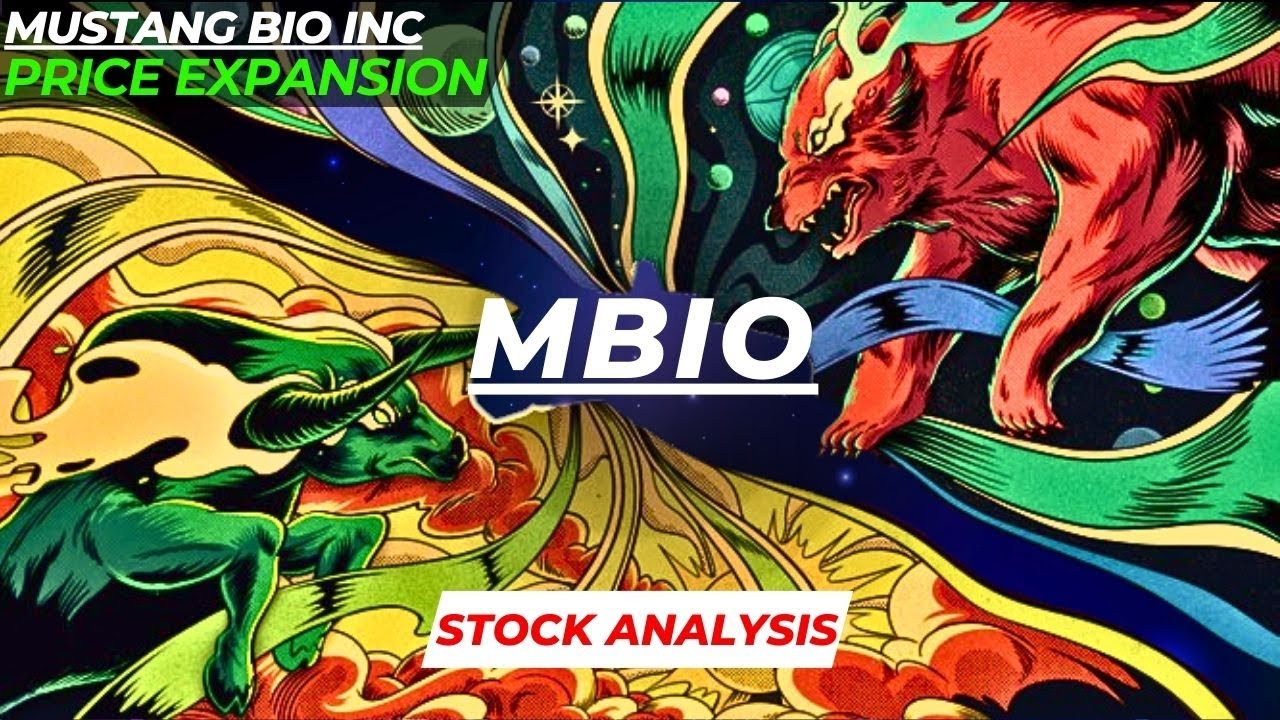 PRICE EXPANSION | $MBIO STOCK ANALYSIS | MUSTANG BIO STOCK - YouTube