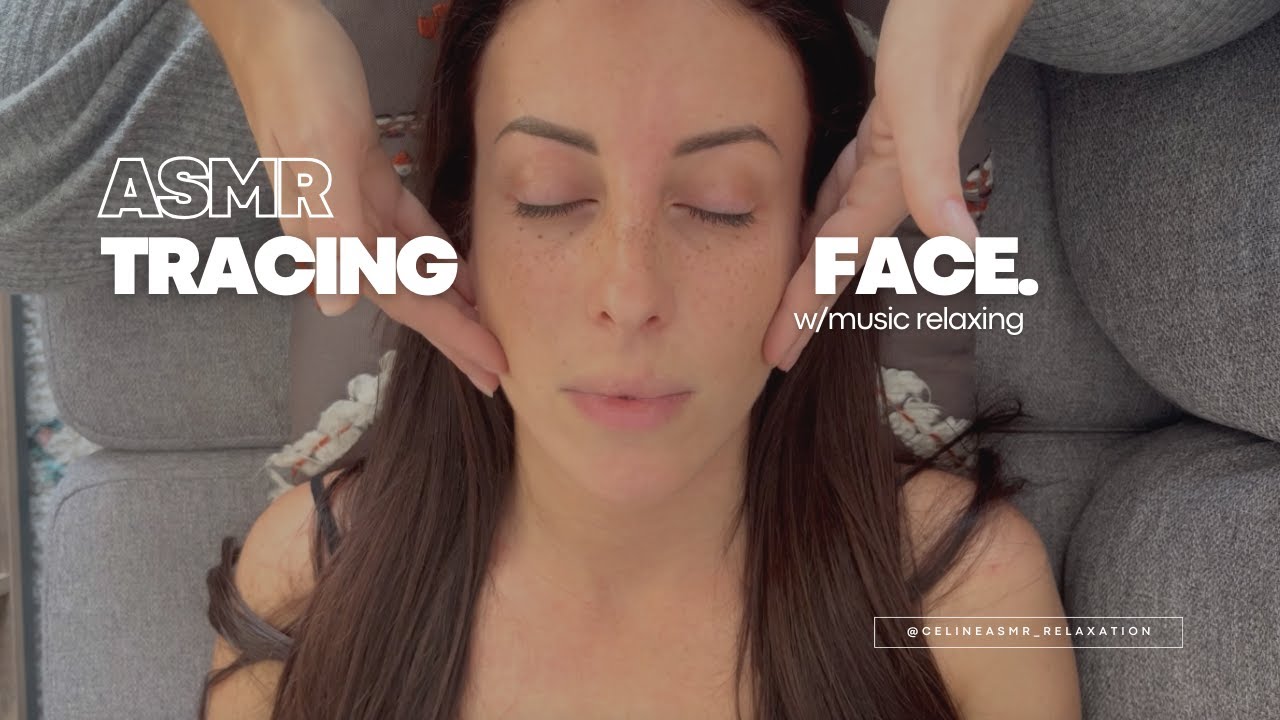 ASMR | TRACING FACE, GUA SHA & BRUSHING | gentle touch | no talking - with music relaxing - YouTube