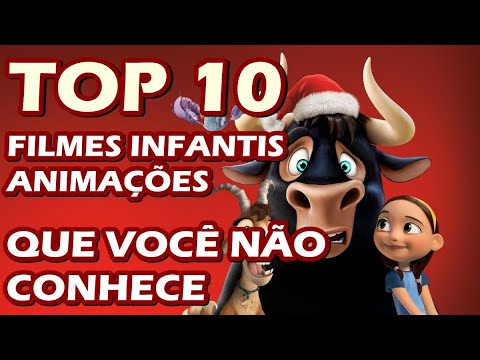 10 MELHORES FILMES INFANTIS E ANIMAÇÕES QUE VOCÊ AINDA NÃO CONHECE ...
