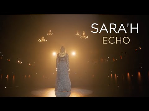 SARA'H - ECHO ( CLIP OFFICIEL )